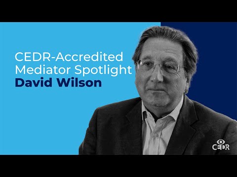 David Wilson - CEDR Accredited Mediator Spotlight