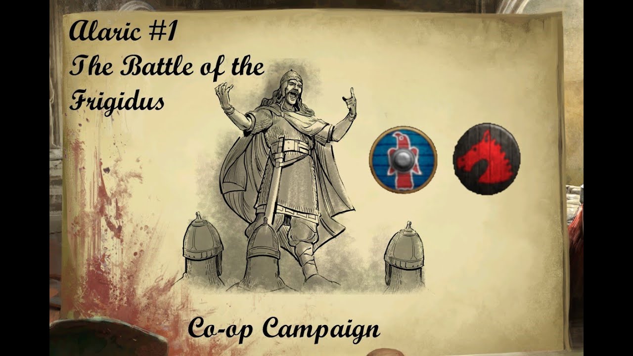 Age of Empires II: DE | Alaric Campaign #1 | The Battle of the Frigidus ...