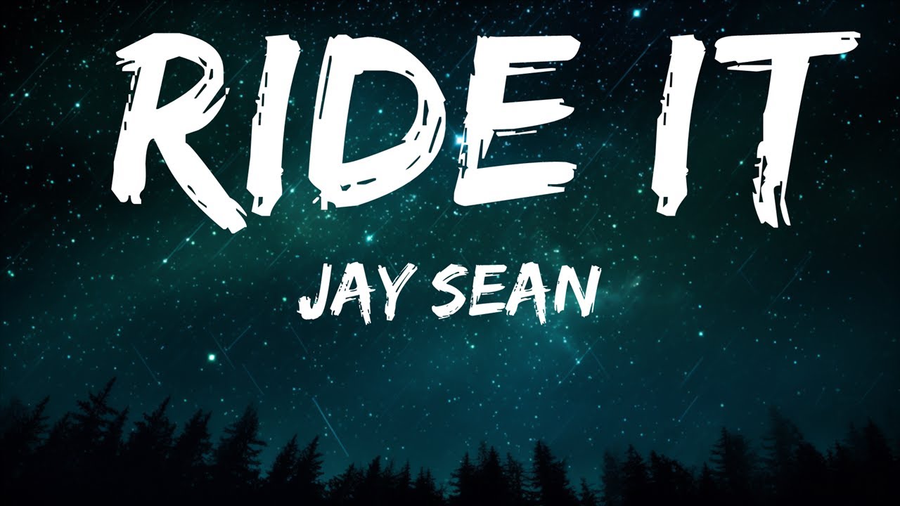 Jay Sean - Ride It (Lyrics) | 1hour Lyrics - YouTube