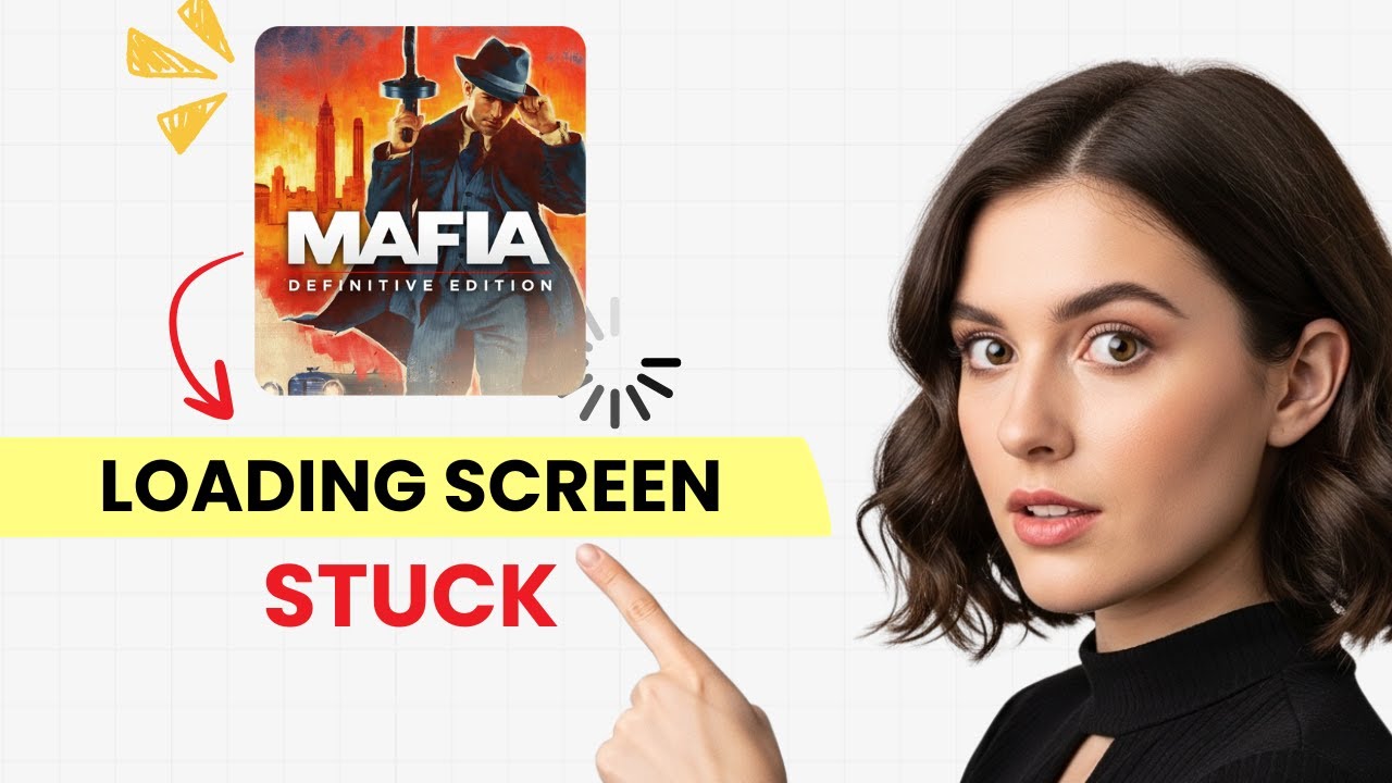 How Fix Mafia: Definitive Edition Stuck on Loading Screen / Not Loading ...