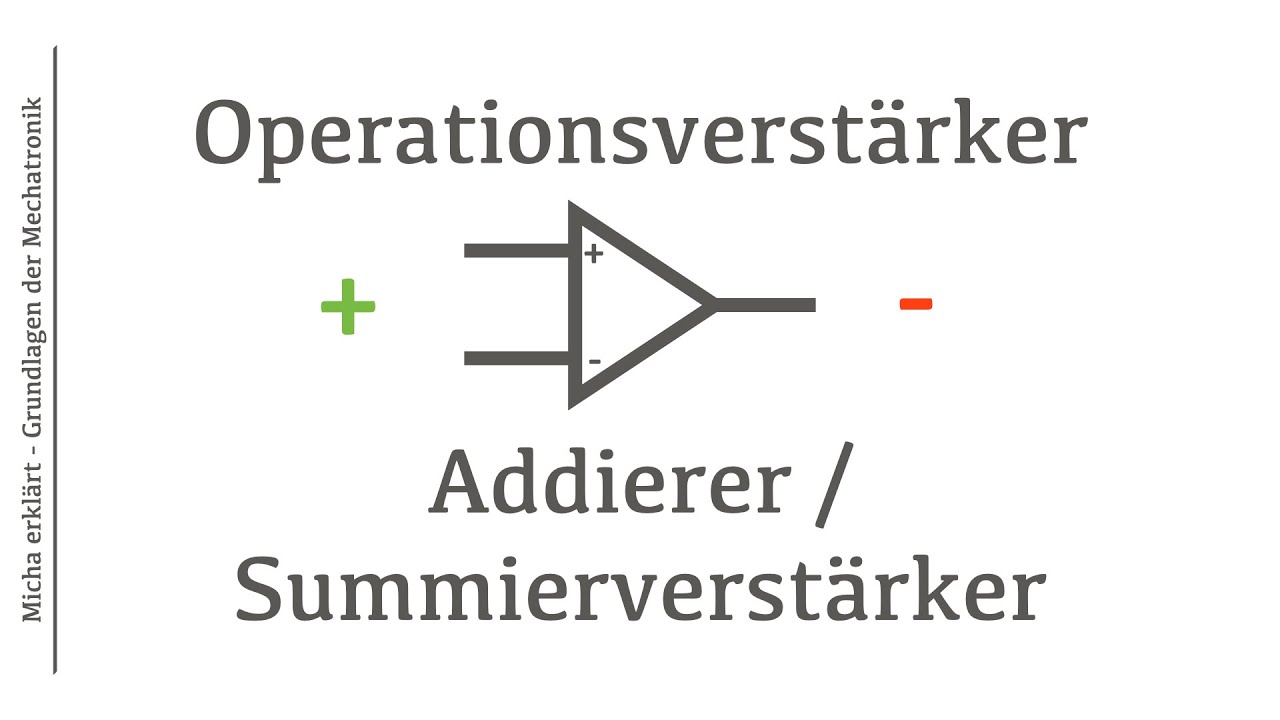 Operationsverstärker - Addierer/Summierverstärker - YouTube