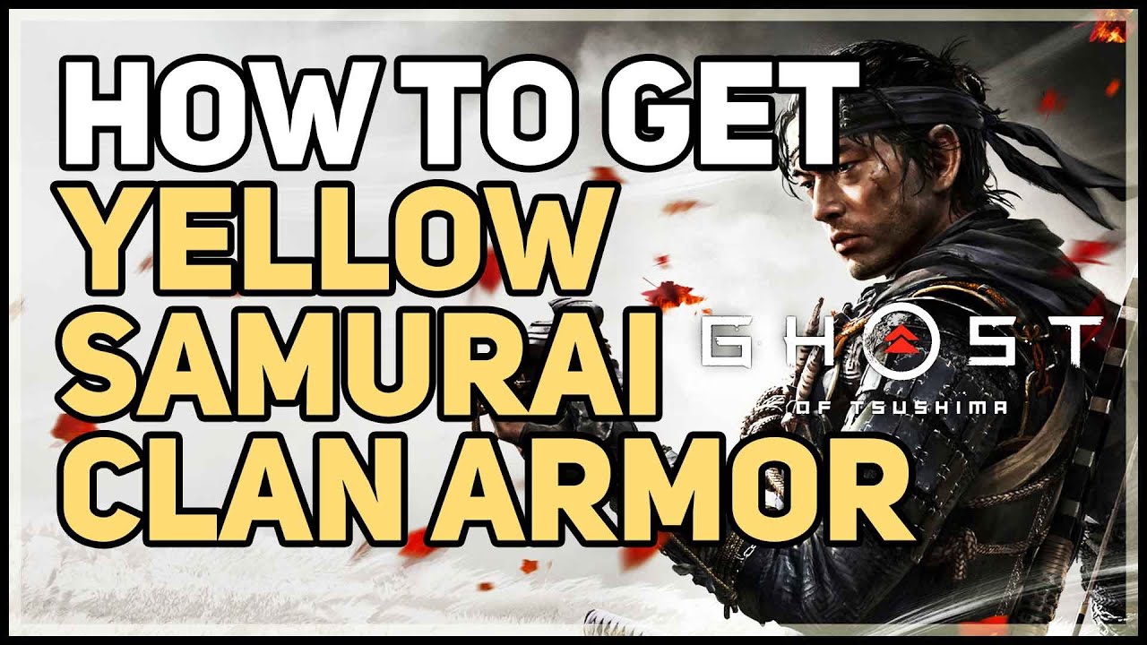 Yellow Samurai Clan Armor Dye Color Location Ghost of Tsushima - YouTube