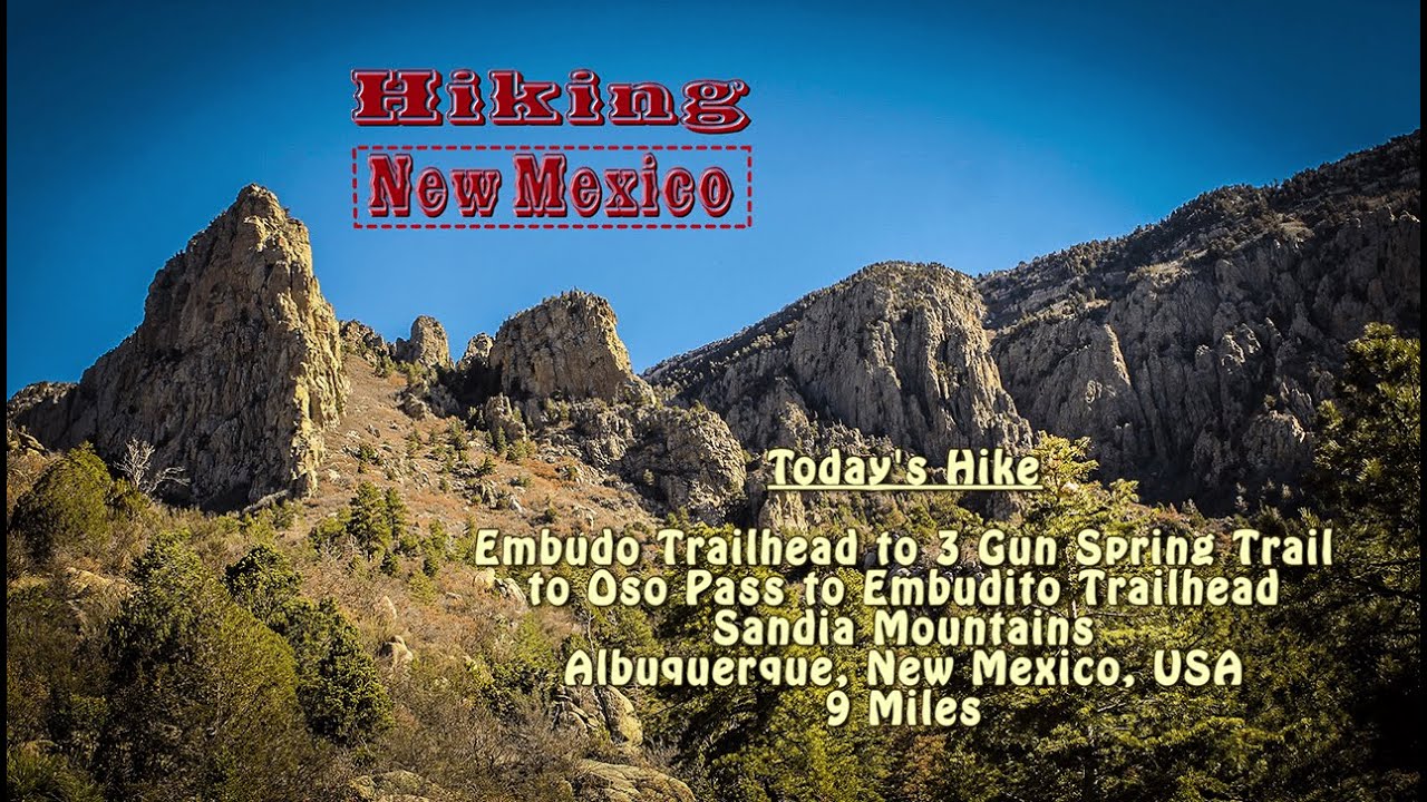 Day Hike: Embudo Trailhead to 3 Gun Spring Trail to Oso Pass to ...