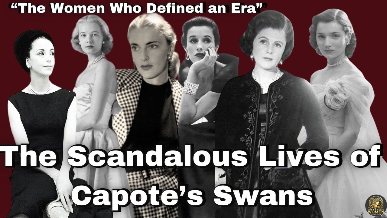 The Scandalous Lives of Truman Capote's Swans: The women who defined an ...