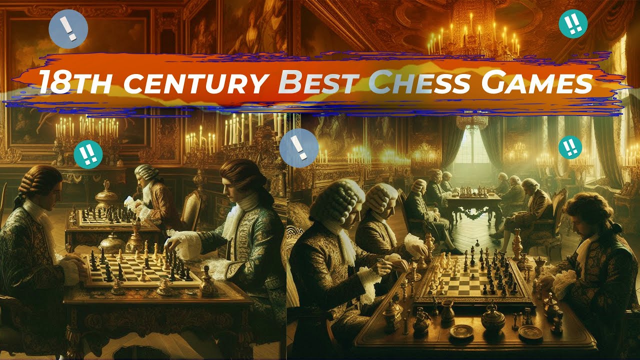 18th century most famous chess games #chess - YouTube