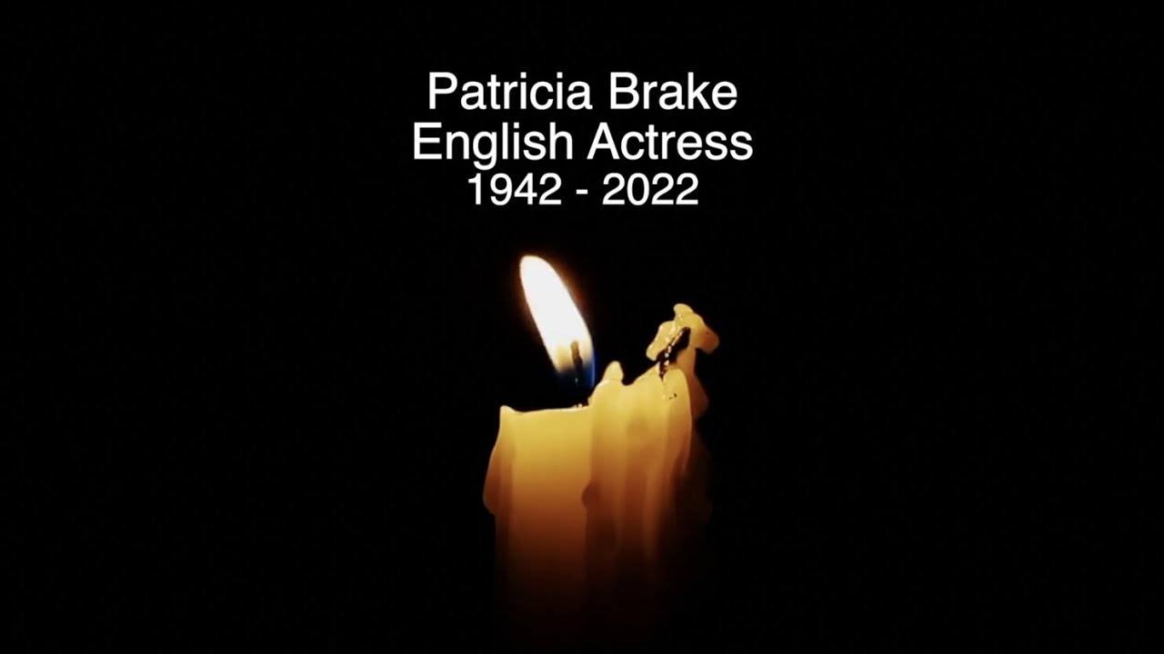 PATRICIA BRAKE - TRIBUTE TO THE ENGLISH ACTRESS WHO HAS DIED AGED 79 ...