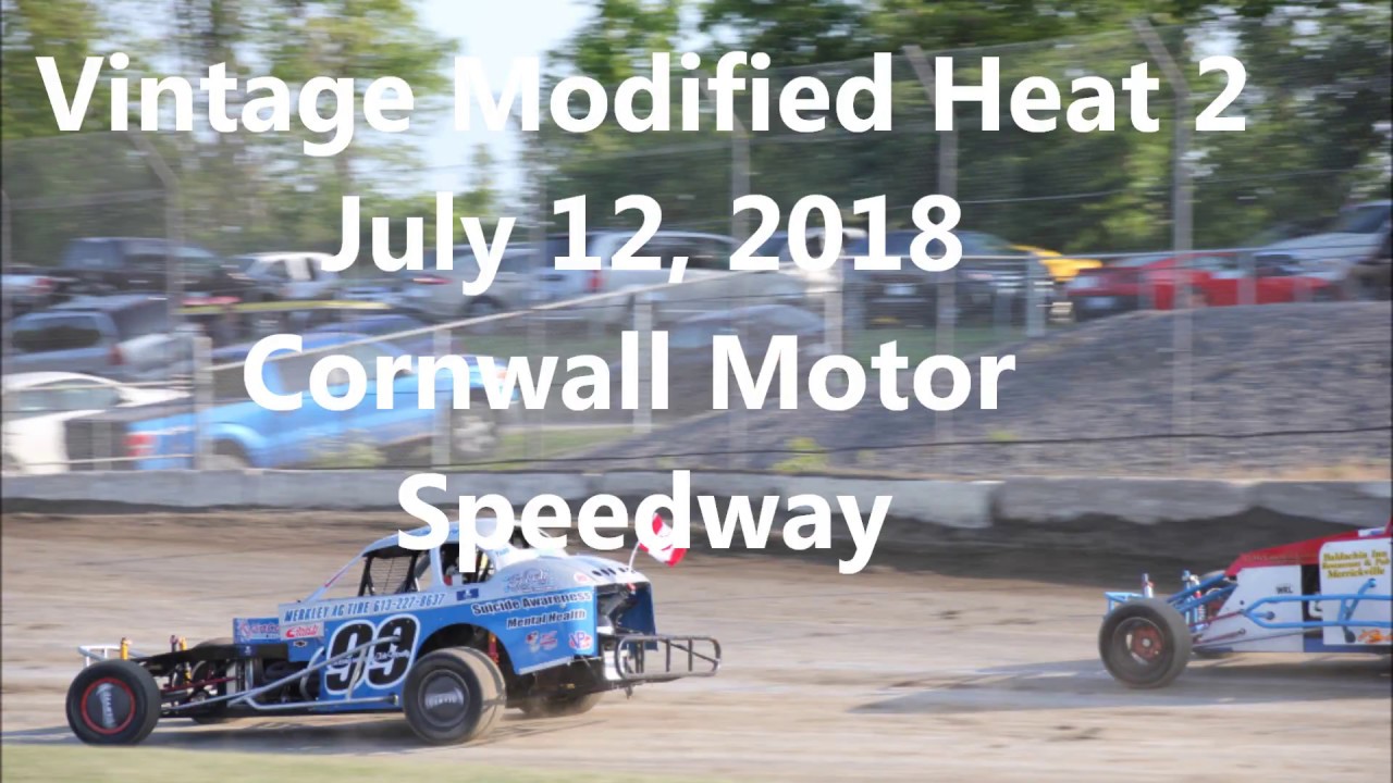 Vintage Modified Heat 2 July 12 @ Cornwall Motor Speedway - YouTube