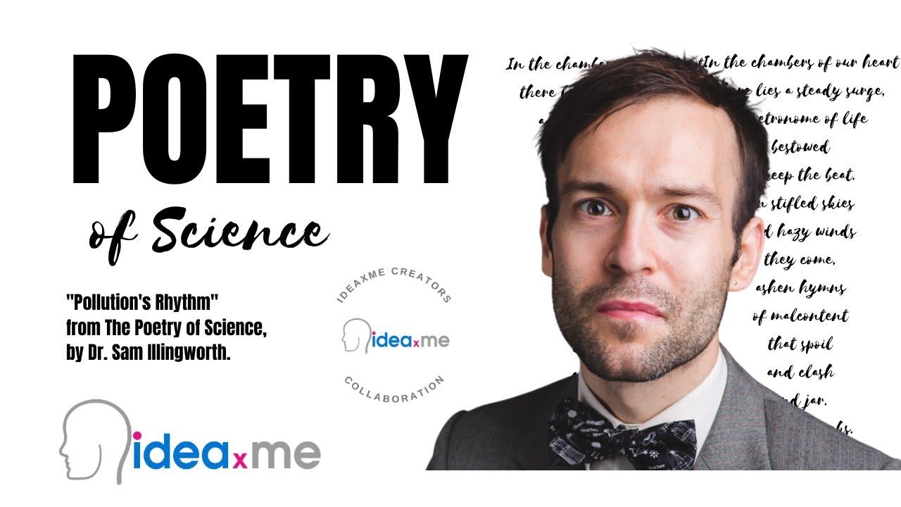 Dr Sam Illingworth's Poem | Pollution's Rhythm - Go IT