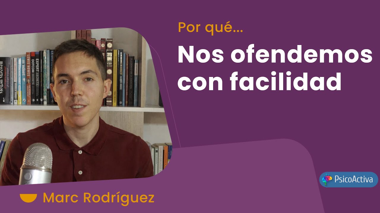 Por qué se ofenden las personas - YouTube