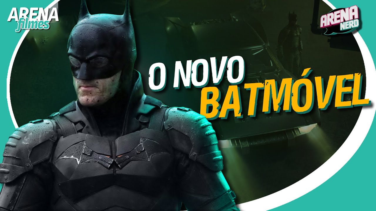 THE BATMAN | Visual do Batmóvel ficou bom? | Bate-Papo | Arena Filmes ...