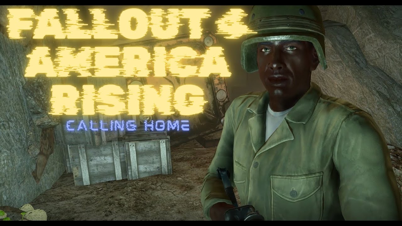 Fallout 4: America Rising 2 - Legacy of the Enclave: Calling Home [Mod ...