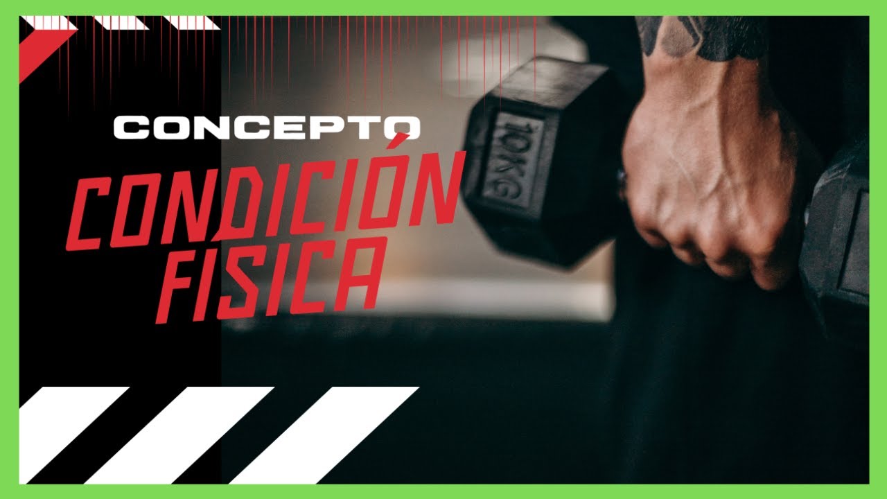 🏋 La condición física y su relación con la salud 🏃 [Entrenamiento ...
