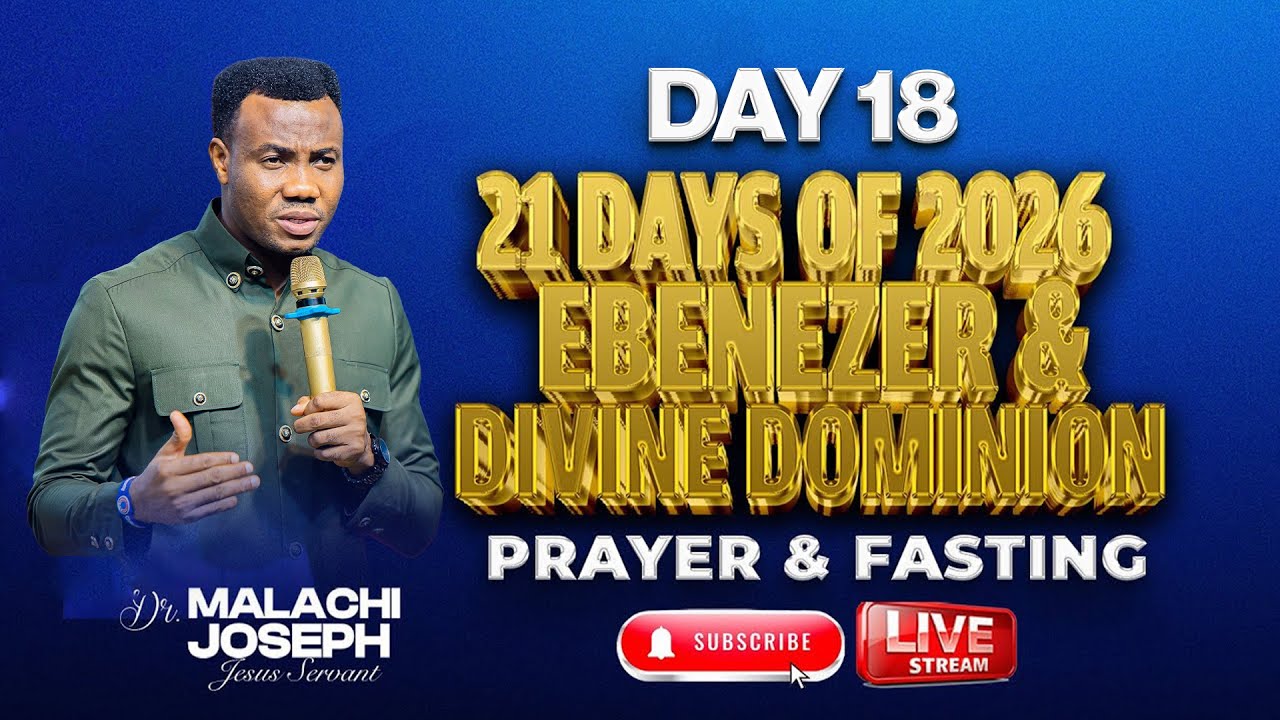 Day 18 of 21 days of fasting and prayers 2026 | Jesus Servant Dr ...