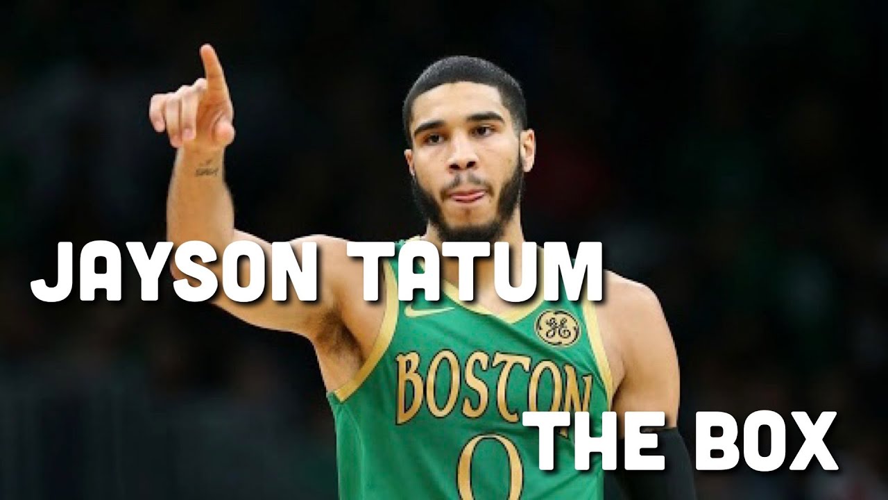 Jayson Tatum “The Box” Mix - YouTube