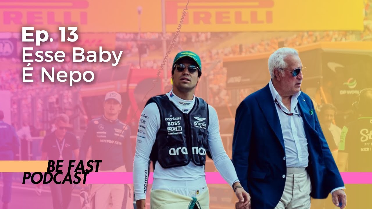 Ep. 13 - Esse Baby É Nepo | Be Fast Podcast - YouTube