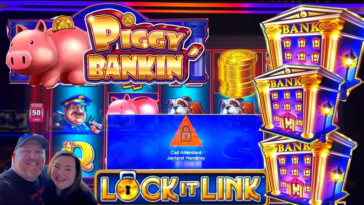 JACKPOT from a BONUS in a BONUS! Piggy Bankin' and other Lock it Link ...