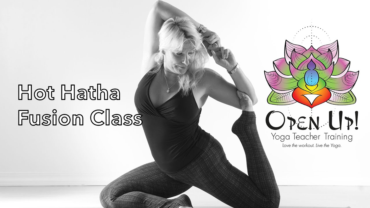 Danielles Favorite Hot Hatha Fusion Yoga Class Youtube