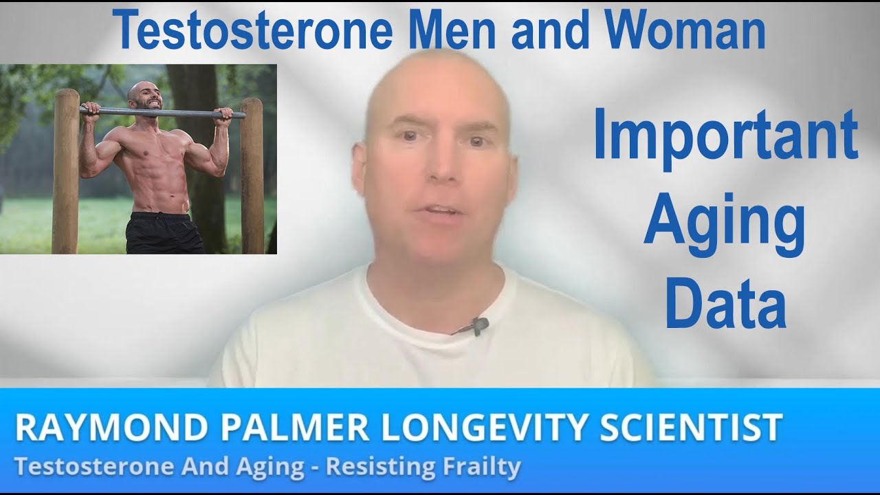 Testosterone, Aging and Longevity - Men and Women - YouTube