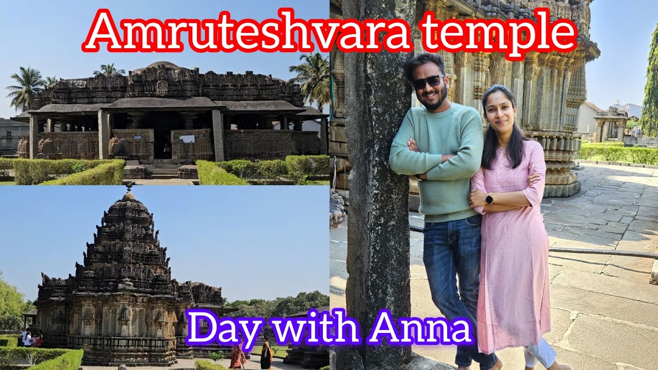 Amruteshvara Temple || Day with my Anna😘 || Chikkamagaluru || Tarikere ...