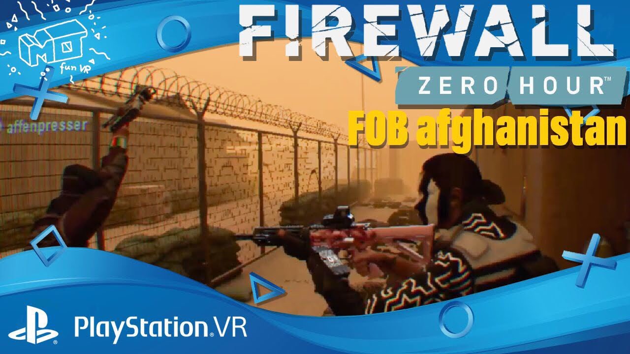Firewall zero hour / Playstation VR ._. FOB Afghanistan map/ lets play ...