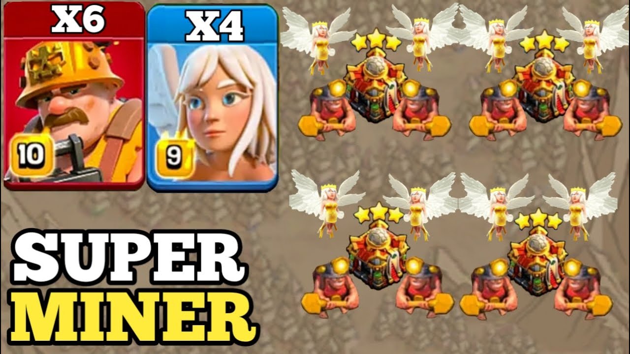 super miner attack strategy II 6 super miner + 4 healer best th16 ...