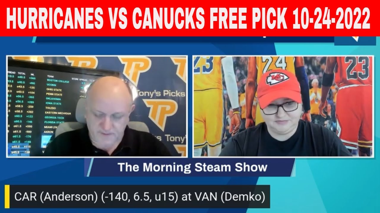 Carolina Hurricanes vs Vancouver Canucks 10/24/2022 FREE NHL Picks and ...