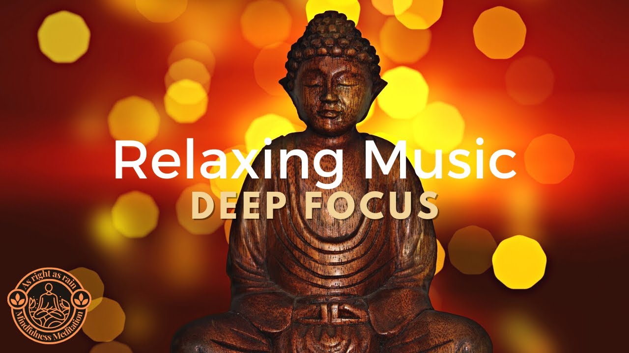 Deep Focus: Instrumental Music for Mindfulness and Productivity - YouTube