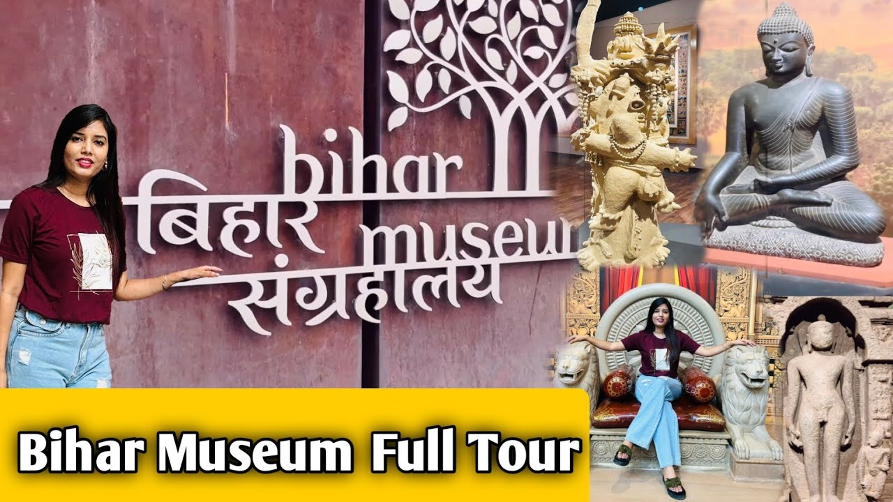 Bihar museum full video | Patna new museum vlogs | Complete tour and ...
