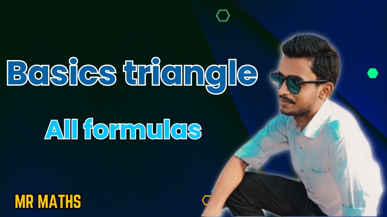 Triangle important basics formulas | Mr maths - YouTube