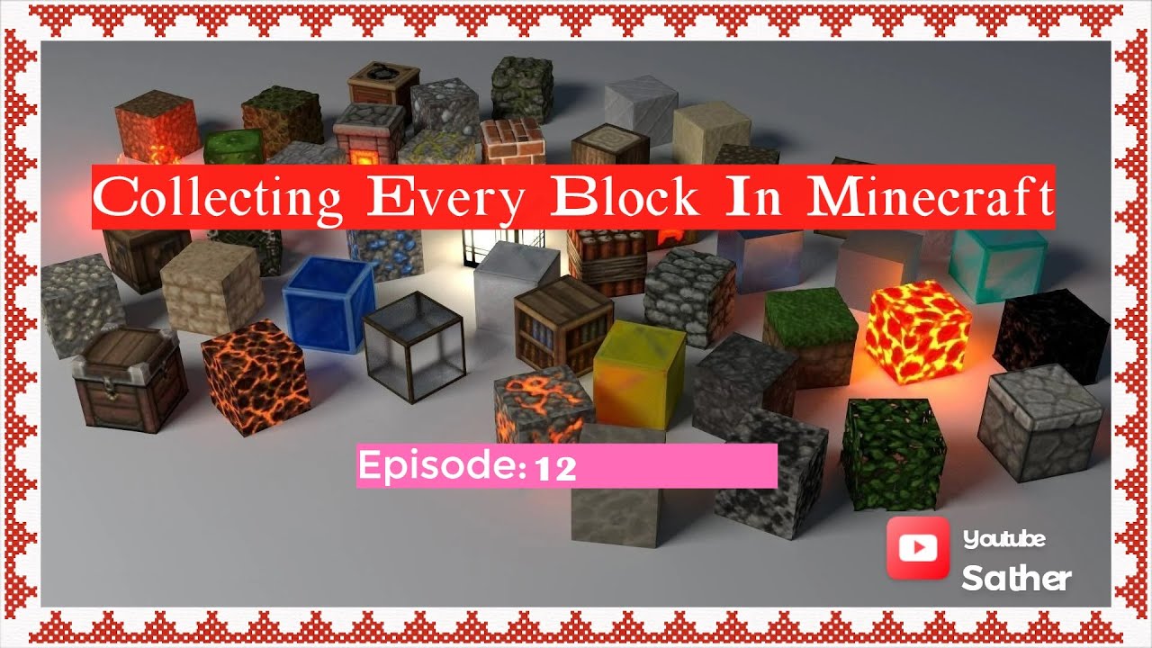Collecting Every Block In Minecraft | Episode - 12 - YouTube