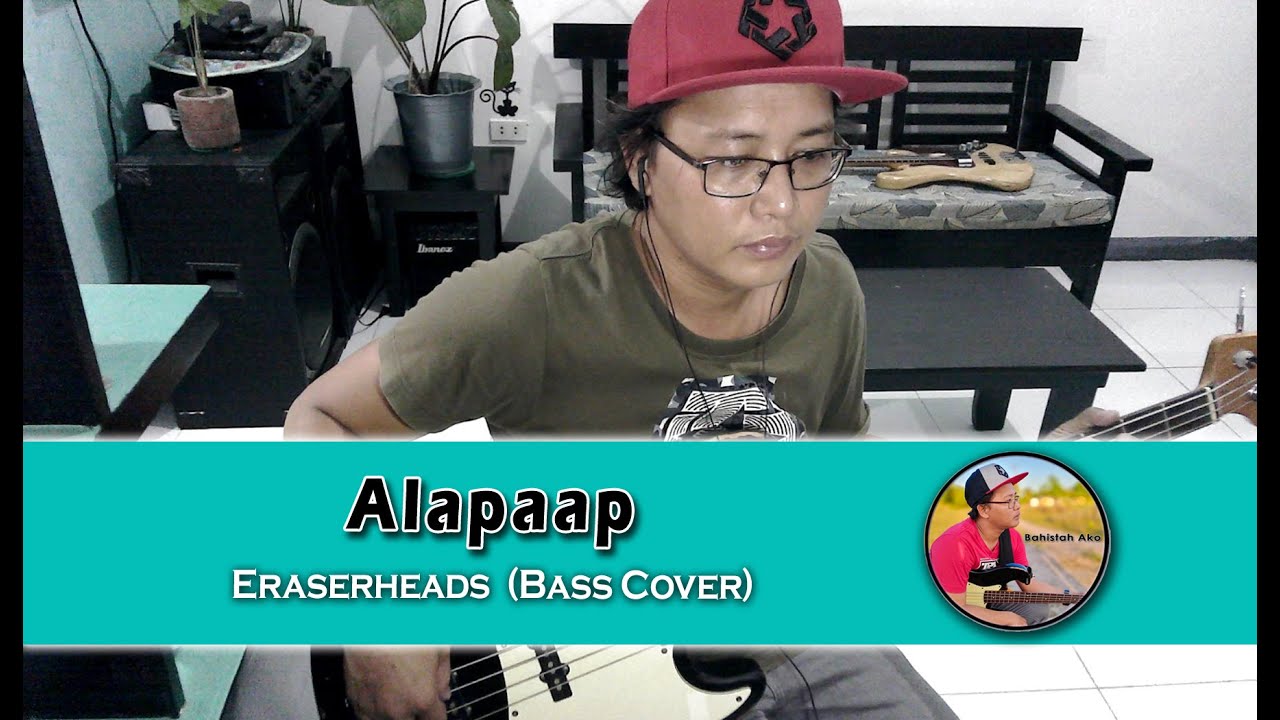 Alapaap - Eraserheads (Bass Cover) - YouTube