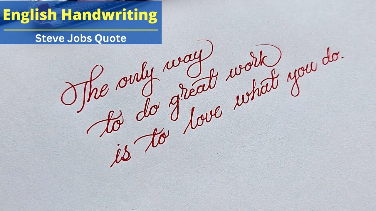 English Handwriting || Steve Jobs Quote - YouTube
