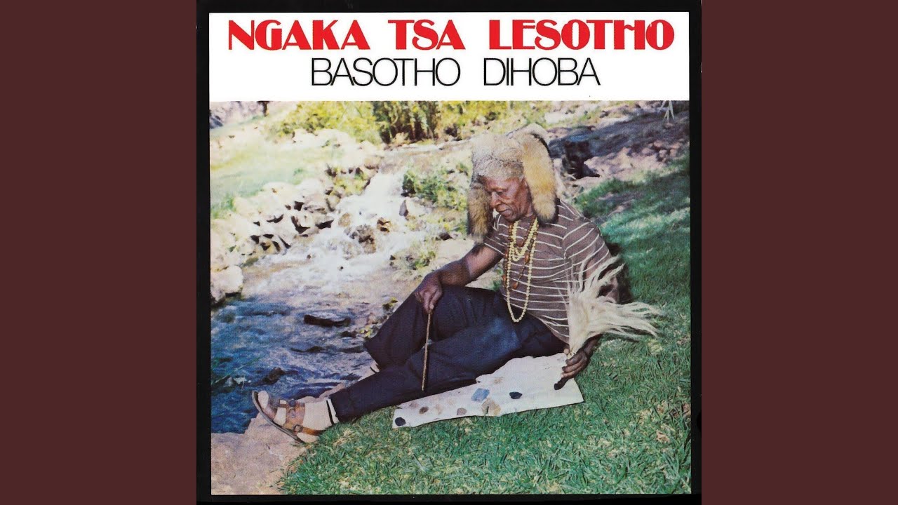 Ngaka Tsa Lesotho - YouTube