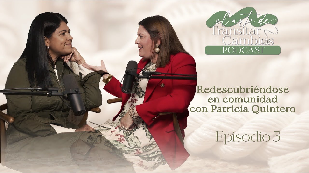 Redescubriéndose en comunidad / Patricia Quintero en El Arte de ...