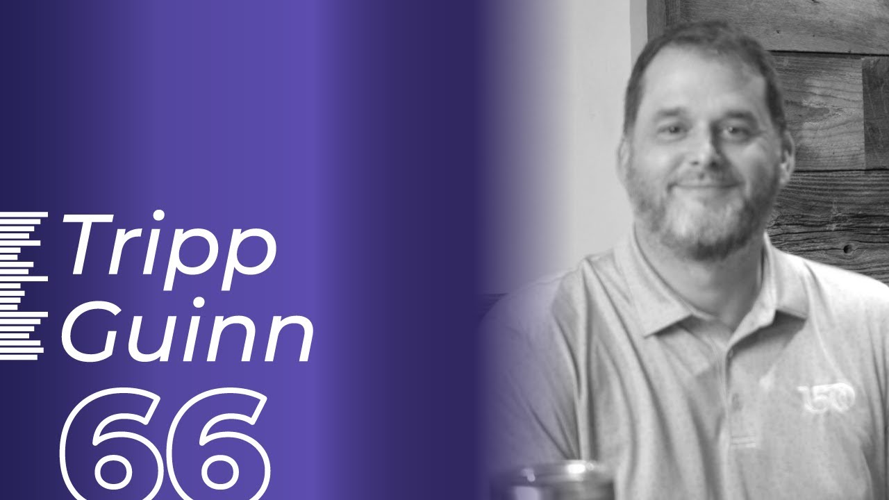 Ep. 66 - What does TRIPP Stand For? - Tripp Guin - YouTube