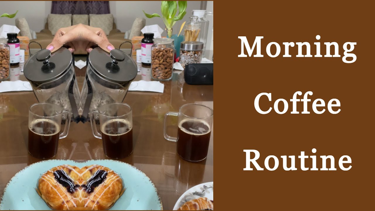 Morning Coffee Routine - YouTube