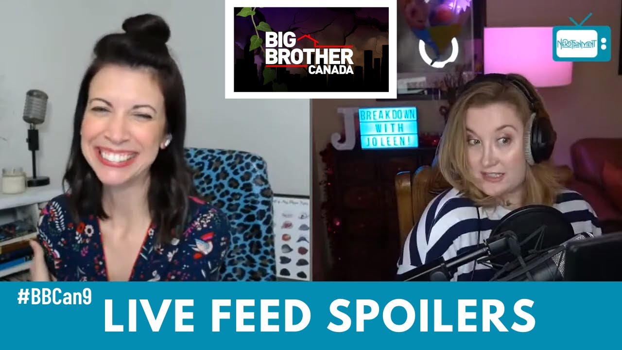 BIG BROTHER CANADA 9 LIVE FEED SPOILERS / BBCan9 3.30 w/ @JoleenLunzer ...