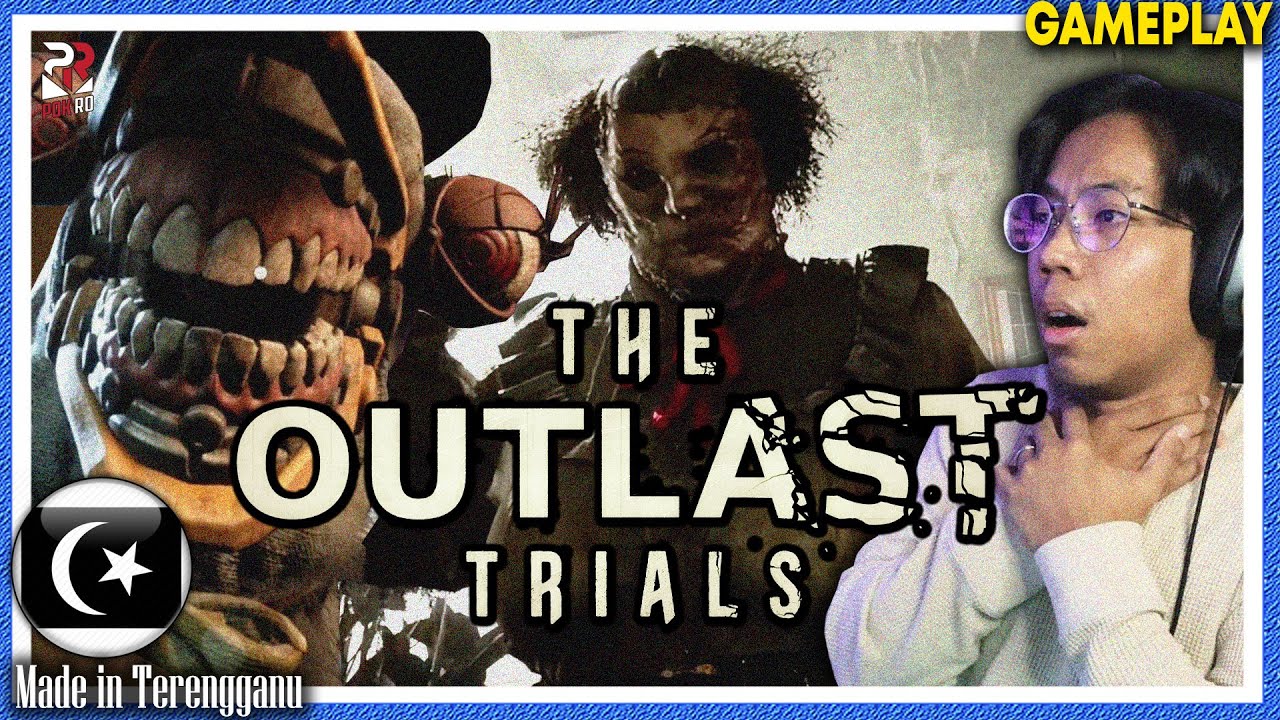 *SERAM!* "GAME HORROR YANG PALING DINANTIKAN!!" || The Outlast Trials ...