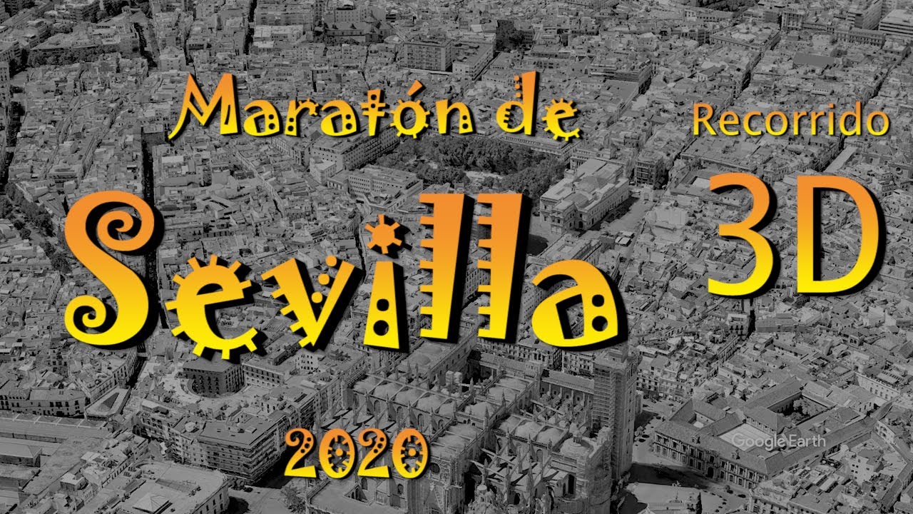 SEVILLE MARATHON 2020: 3D COURSE - YouTube