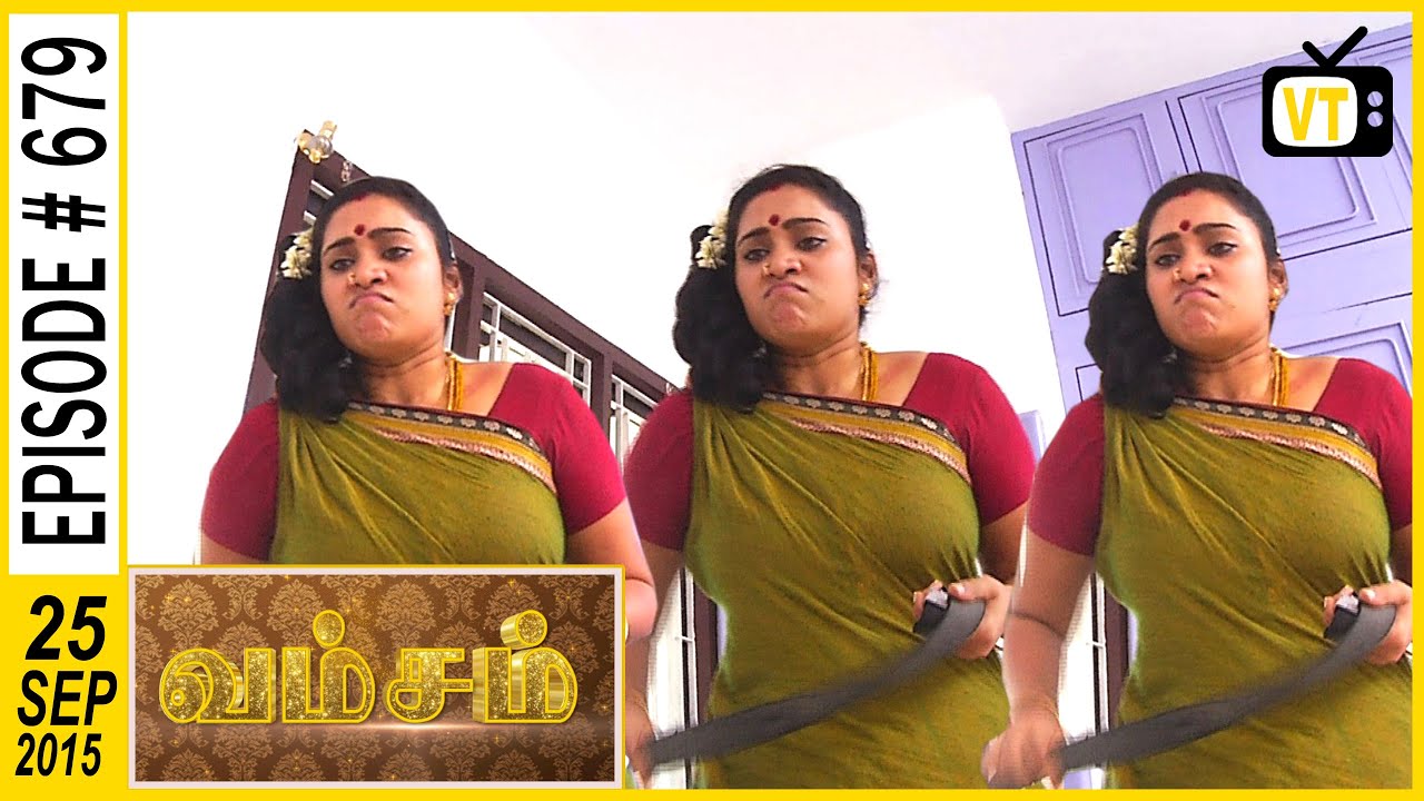 Vamsam - Tamil Serial | Episode 679 | 25/09/15 - YouTube
