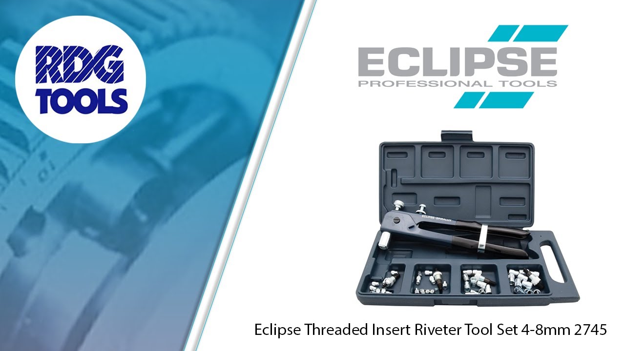 Eclipse Threaded Insert Riveter Tool Set 4-8mm 2745 (RDG TOOLS) - YouTube