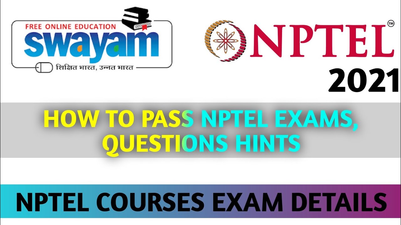 How To Pass Nptel Exams Exam Hints And Full Details Unique Jankari Youtube