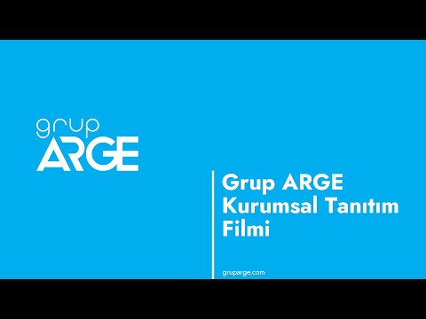 Grup ARGE Kurumsal Tanıtım Filmi