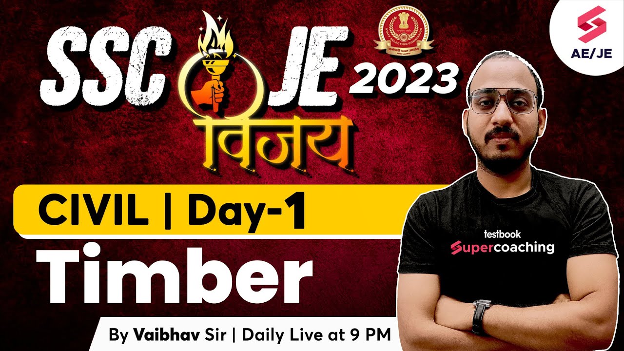 SSC JE 2023 Civil Classes | Timber in Civil Engineering | SSC JE Civil ...