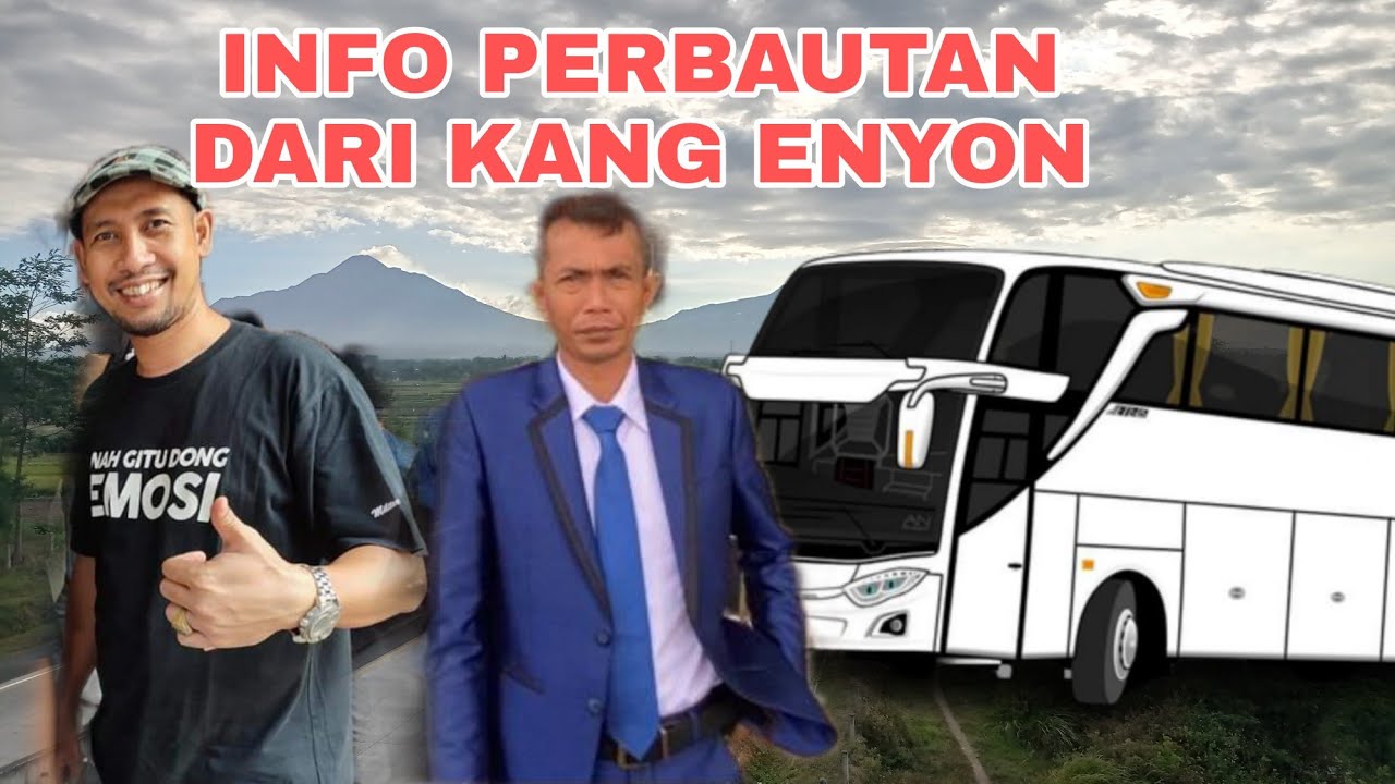 perburuan bus berlanjut! bang sofyan feat kang enyon ambil unit - YouTube