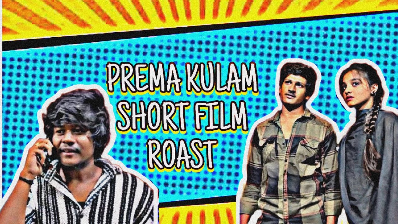 PREMA KULAM SHORT FUNNY ROAST 😂🤣 #Episode -3 - YouTube