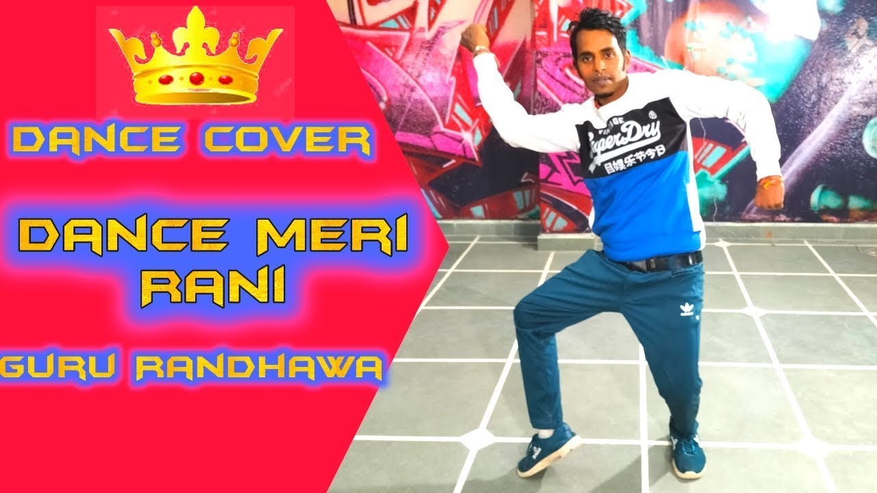 Dance Meri Rani Dance Video Guru Randhawa Ft Nora Fatehi - YouTube