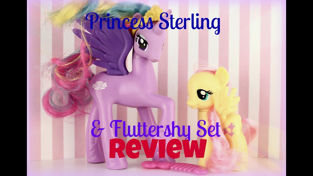 Mlp: Princess Sterling & Fluttershy Set Review - YouTube