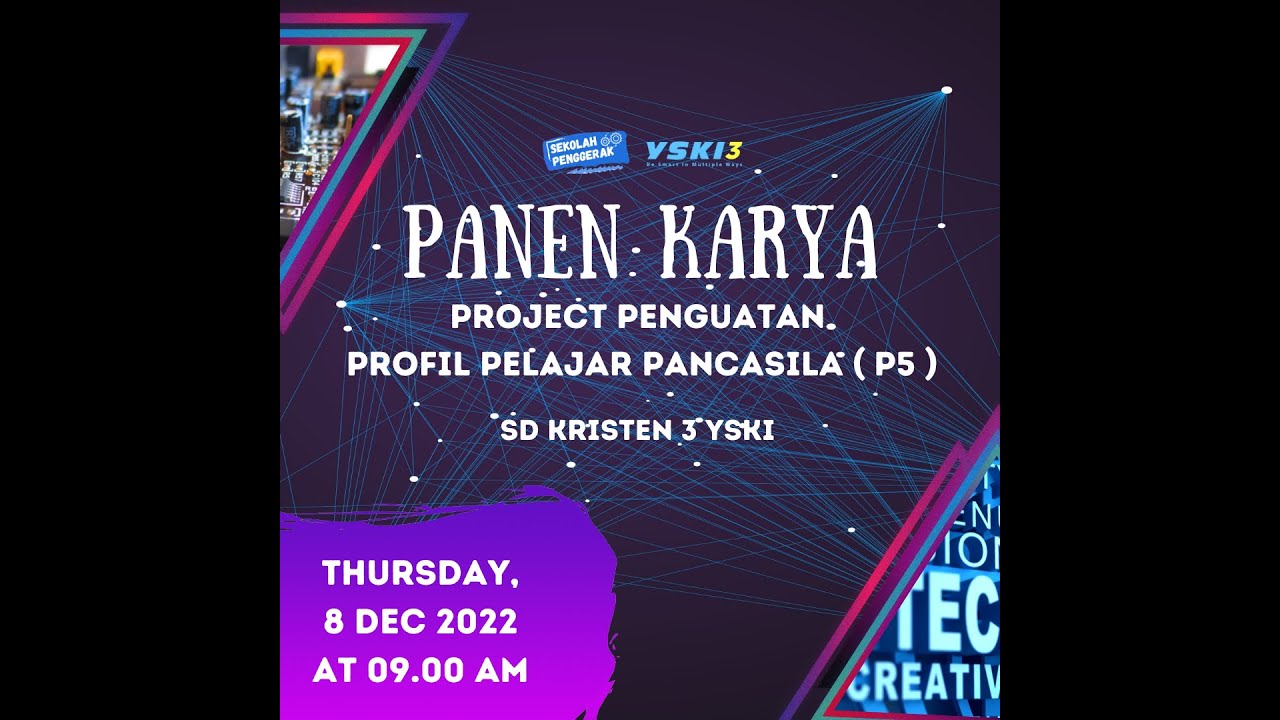 Gelar Karya Project Penguatan Profil Pelajar Pancasila - YouTube