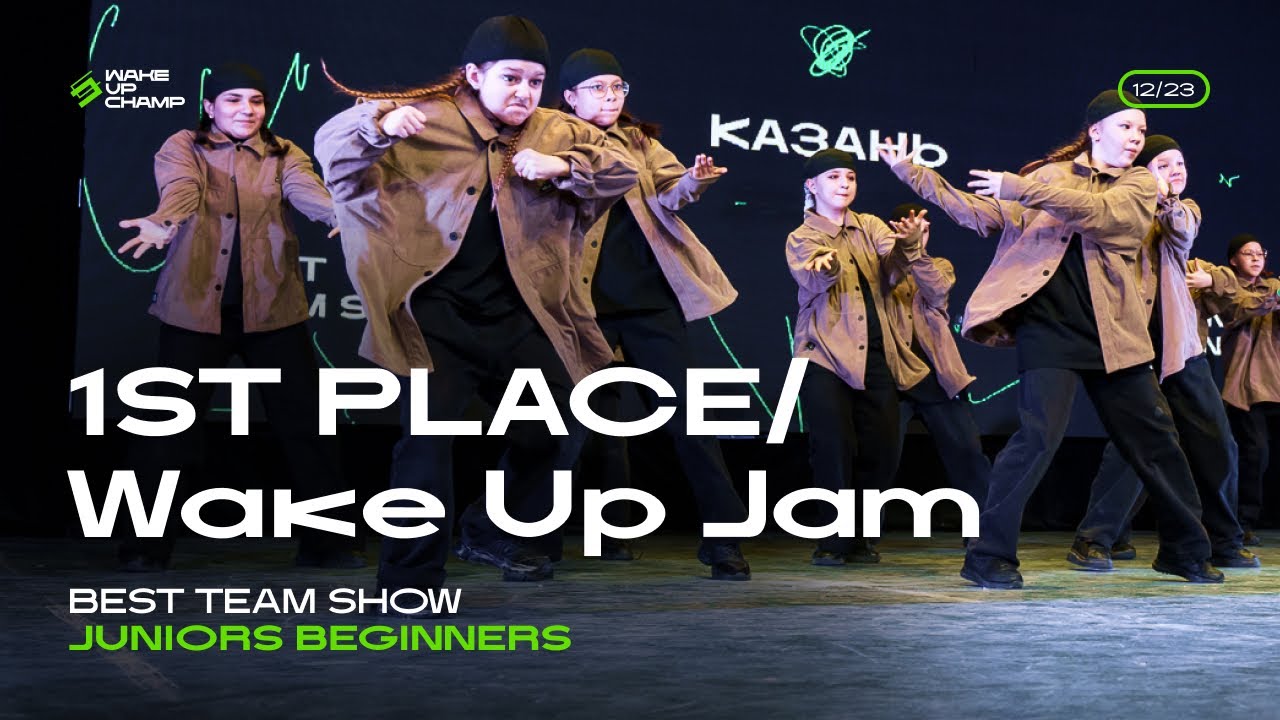 Wake Up Jam | 1ST PLACE | BEST TEAM SHOW JUNIORS BEGINNERS | WAKE UP ...